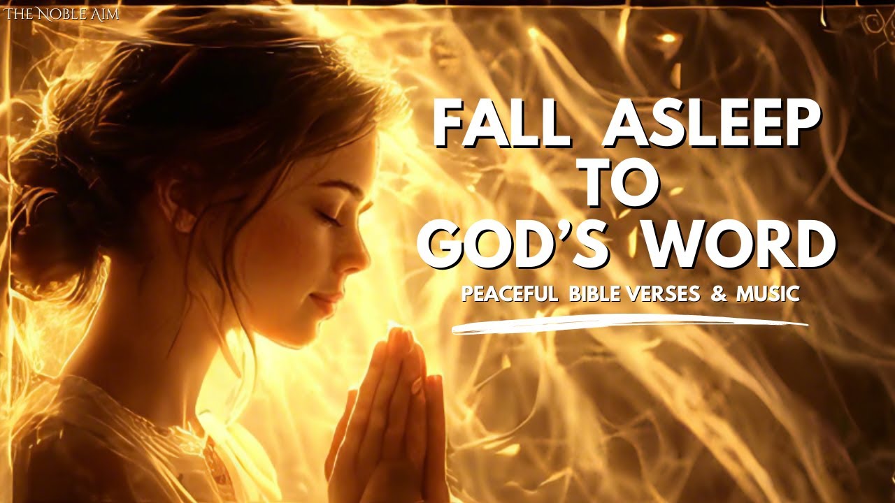 Peaceful Scriptures for Deep Sleep | 1 Hour of Bible Verses & Relaxing ...