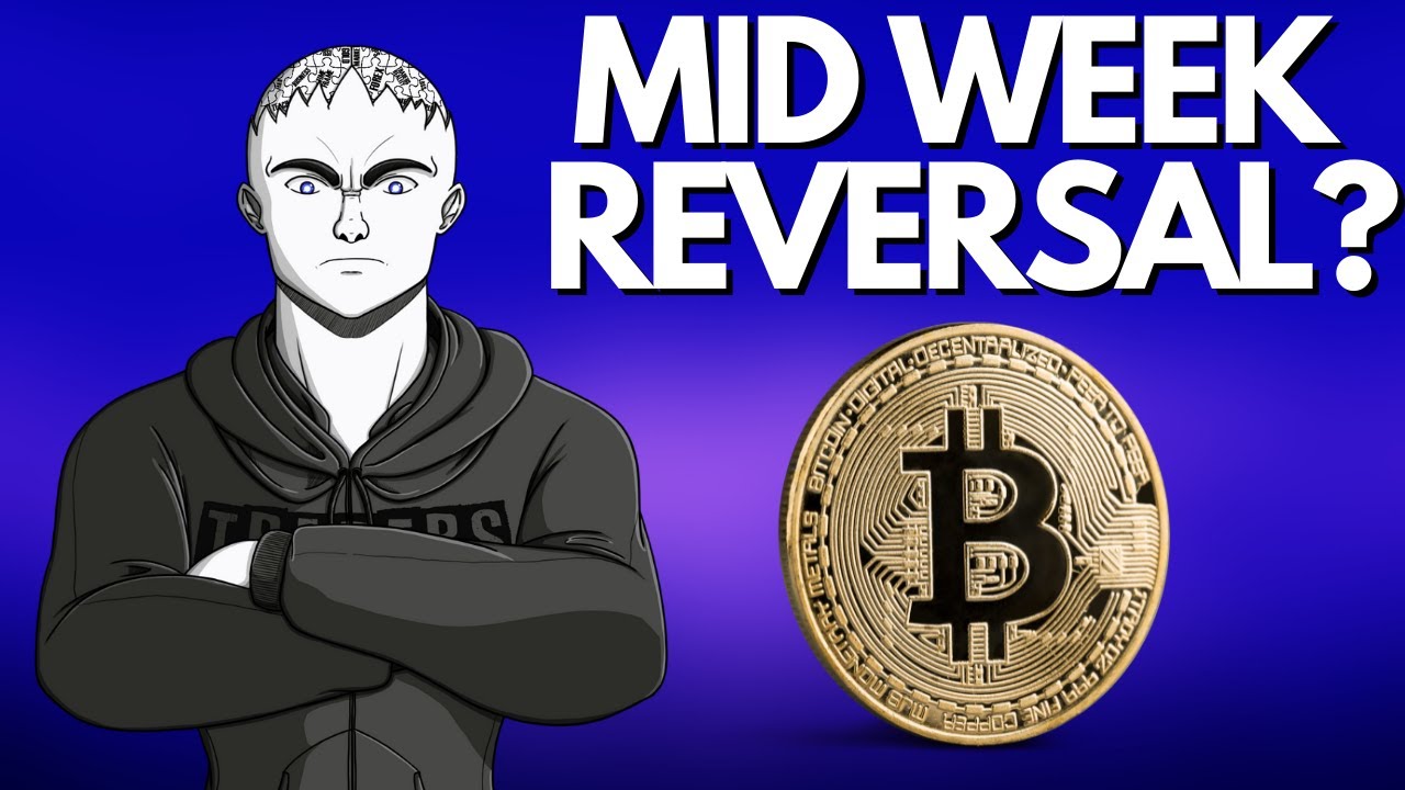 Mid Week Reversal For Bitcoin? - YouTube