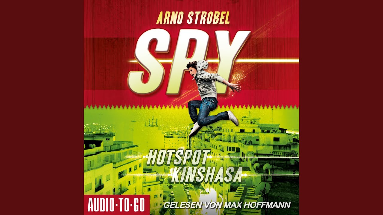 Kapitel 92 - Hotspot Kinshasa - SPY, Band 2 - YouTube