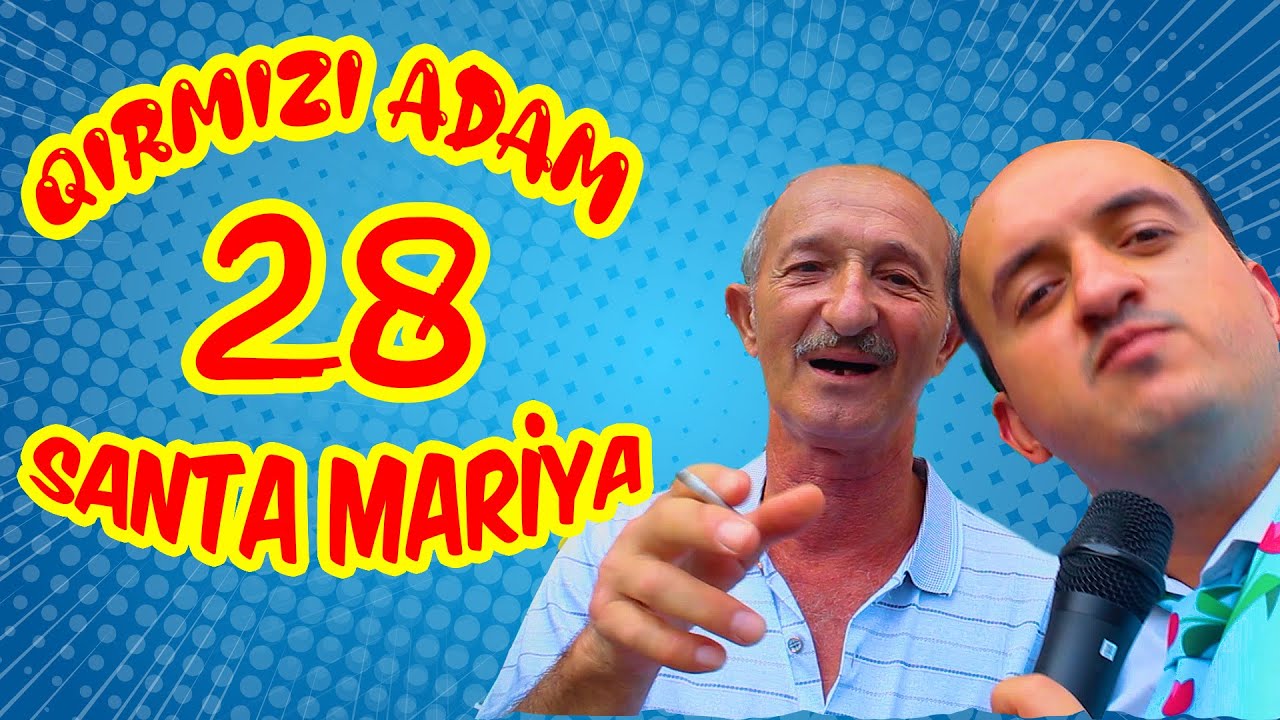Qırmızı Adam #28 - SANTA MARIYA | Nizami Metrosu - YouTube