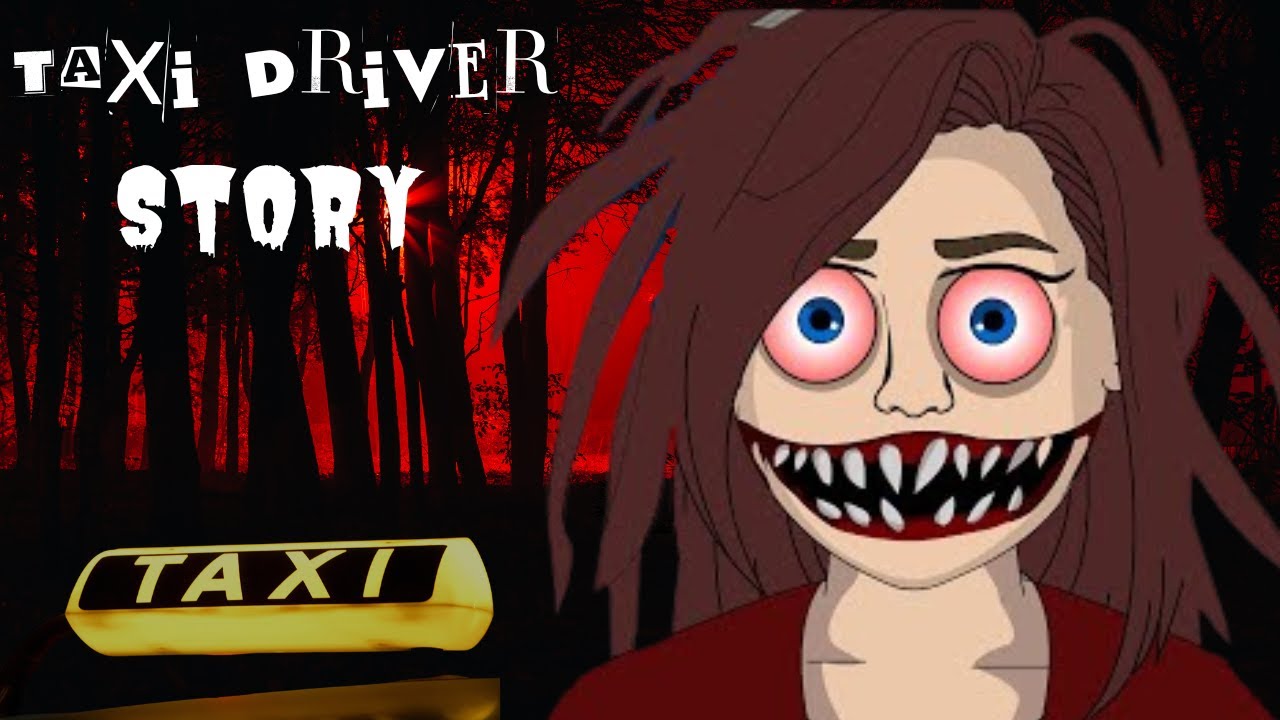 Taxi Driver Horror Story Animated - YouTube