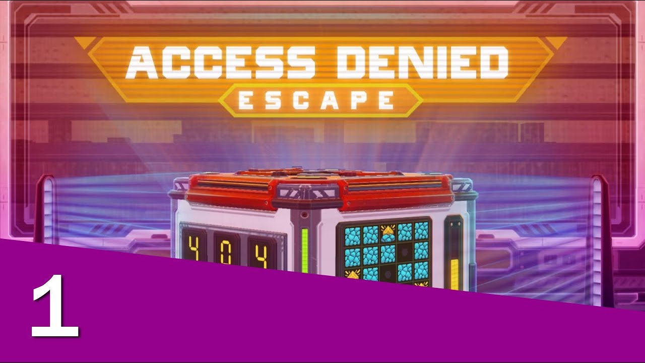 Access Denied: Escape [1] Everything is Fine - YouTube