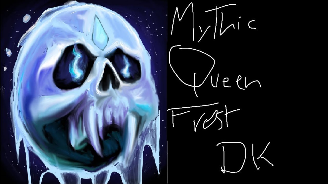 Mythic Queen Ansurek : Frost DK POV - YouTube
