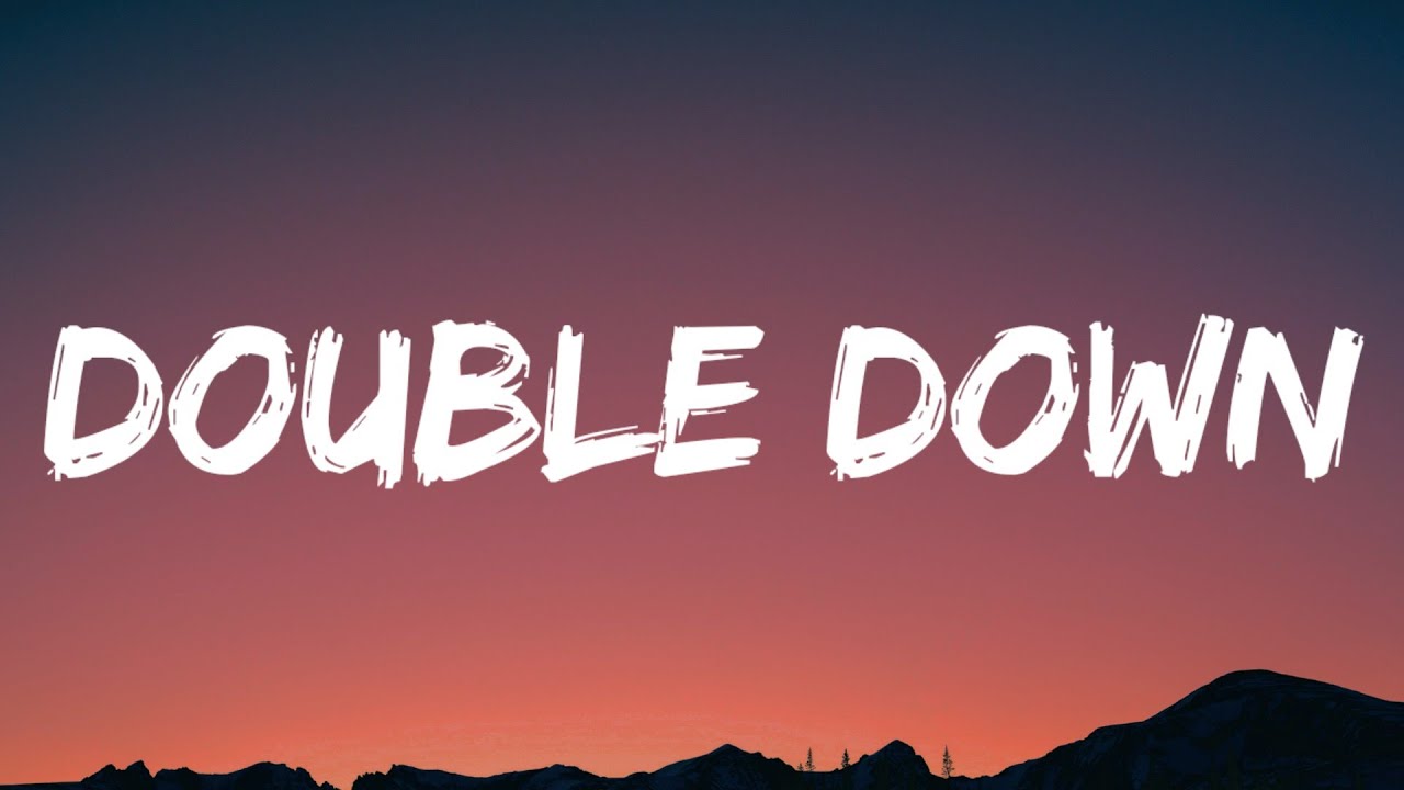 Chris Young - Double Down (Lyrics) - YouTube