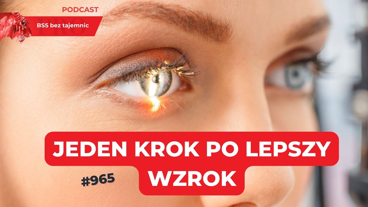#965 Zdrowe oczy, zdrowa praca – dlaczego warto organizować badania ...