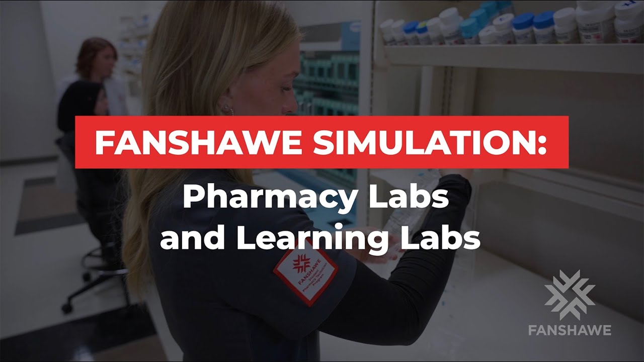 Fanshawe Simulation: Pharmacy Lab & Learning Lab 1 - YouTube