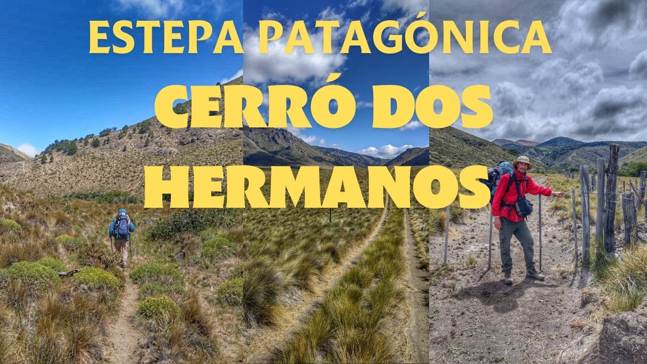 ESTEPA_PATAGONICA_CERRO DOS HERMANOS - YouTube