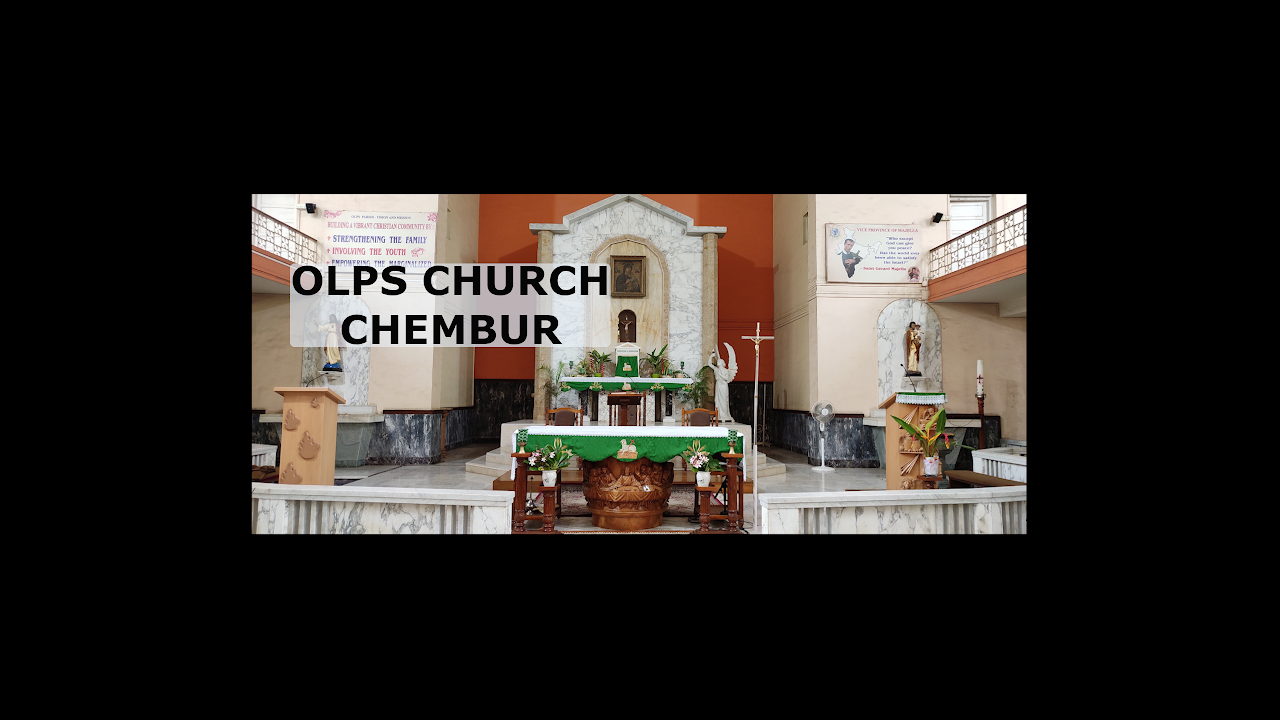 OLPS Church Chembur Live Stream - YouTube