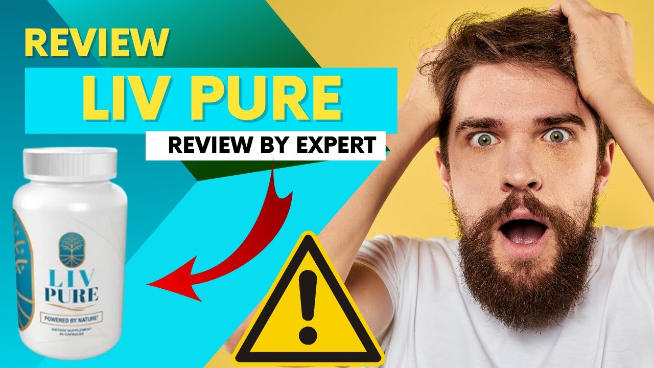 LIV PURE REVIEW, WEIGHT LOSS SUPPLEMENT , LIVPURE || Liver Purification ...