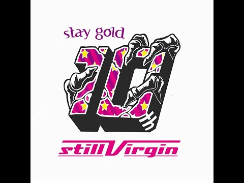 Still Virgin - Dear Ndut (OLD Version) [HQ]