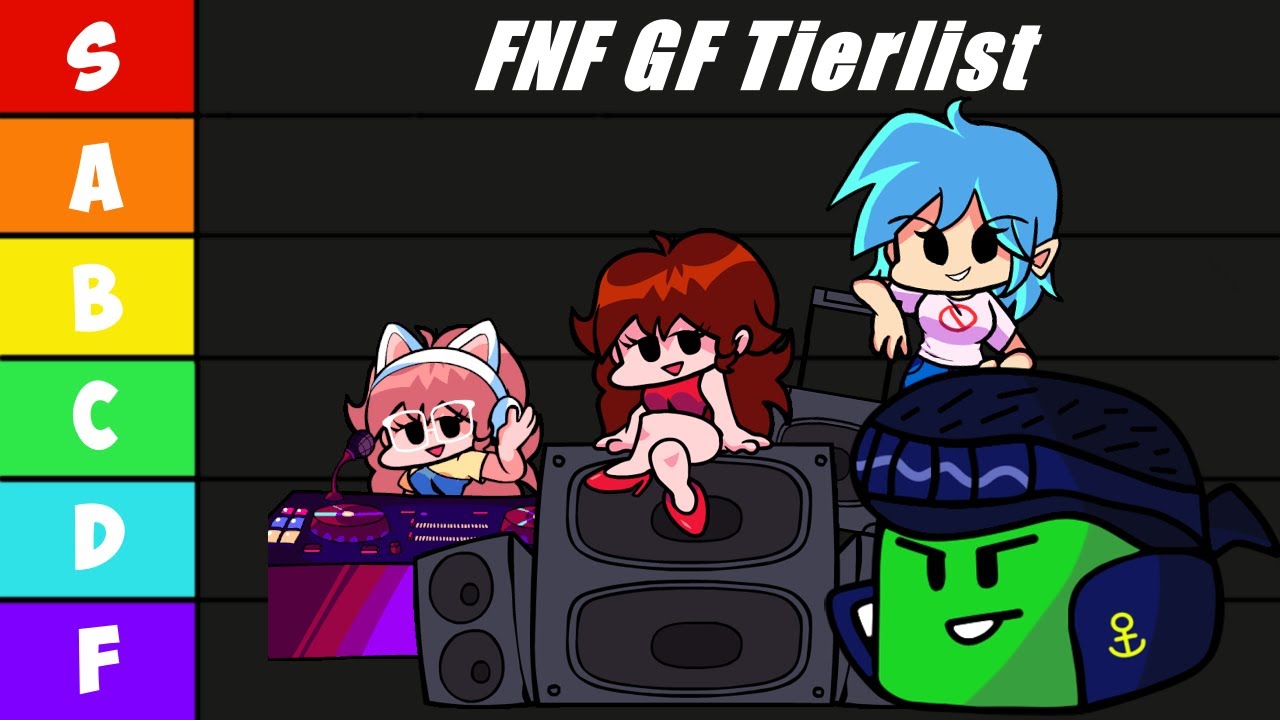 Friday Night Funkin' Girlfriend Tierlist - YouTube