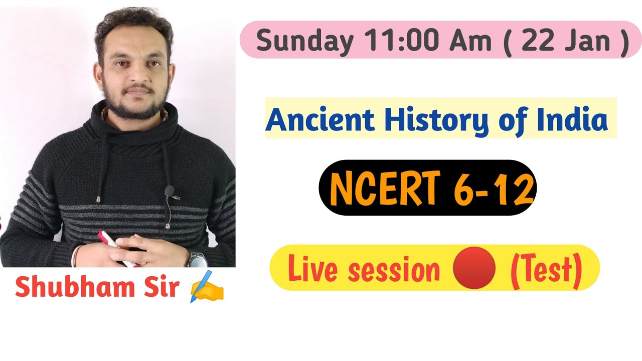 Ancient History Ncert Class Live Test Session 🔴 22 JAN 2023 - YouTube