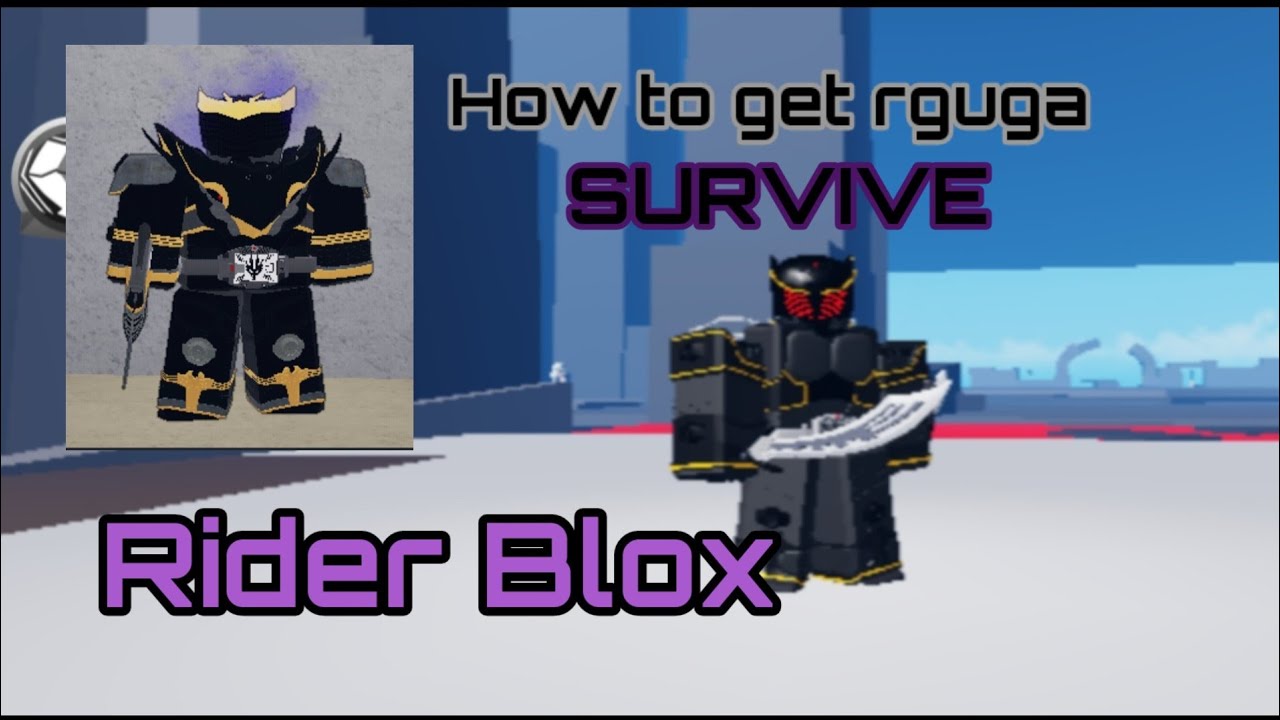 (Roblox Rider blox) how to get ryuga survive - YouTube