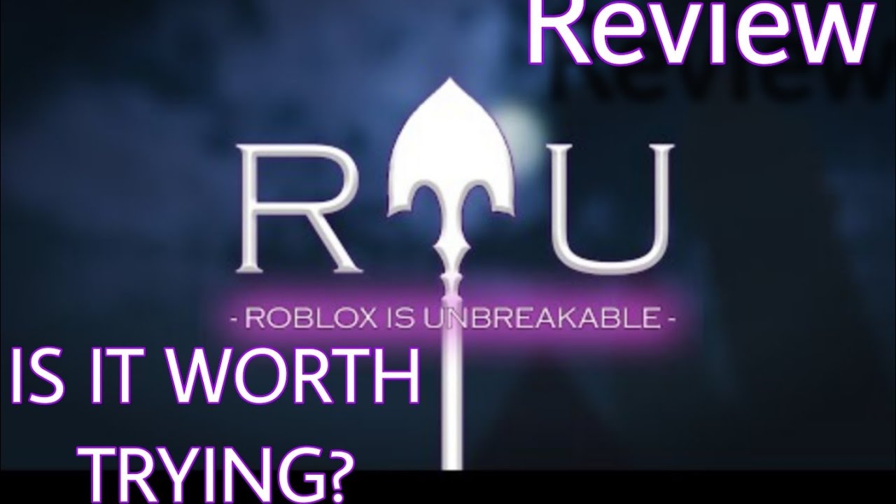 [RIU] is Roblox Is Unbreakable worth a try? - YouTube