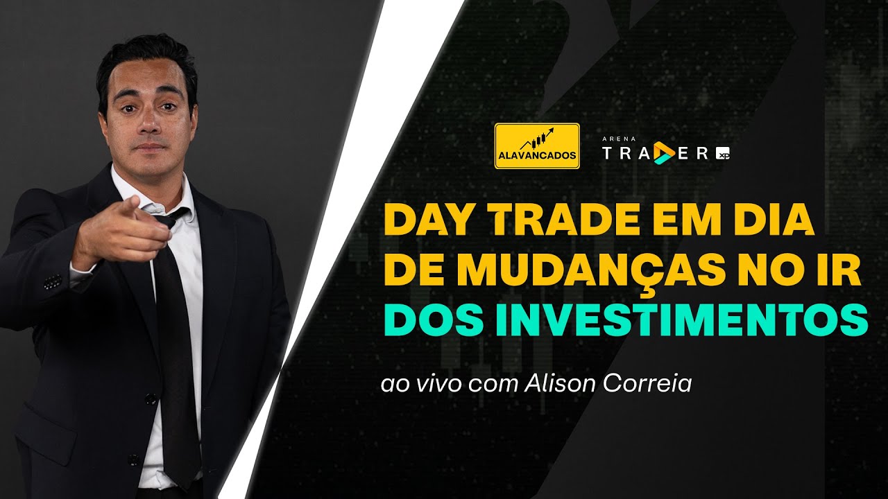 Mudança no IOF, IR e Ibov virando pra alta - Alison Correia day trade ...