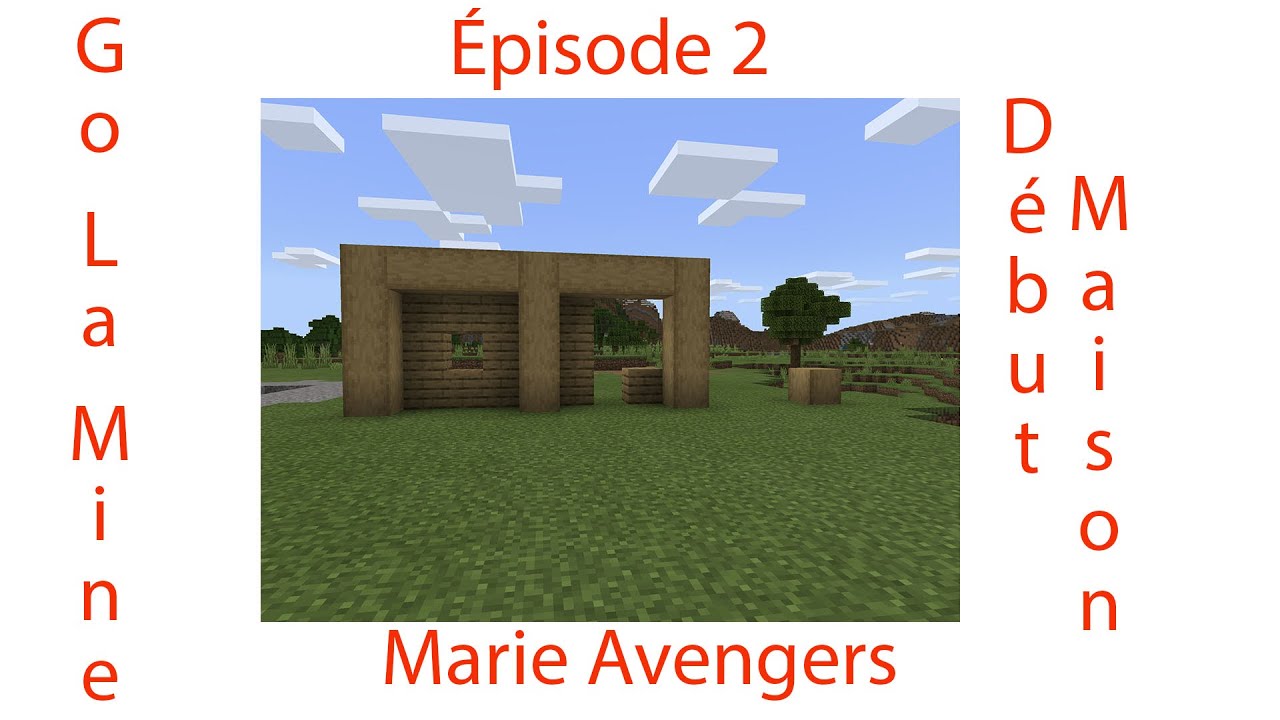 On va a la mine Minecraft Épisode 2 - Marie Avengers - YouTube