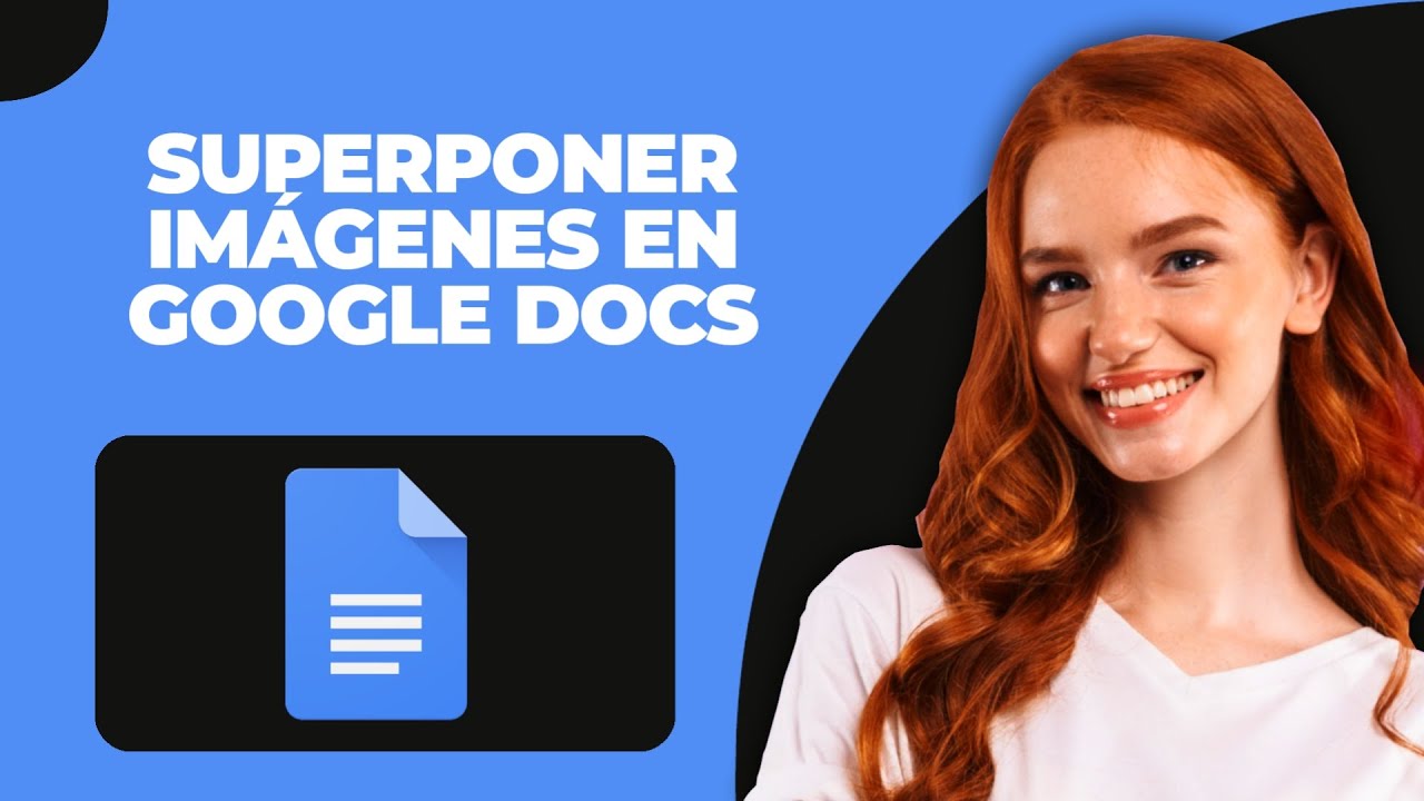 Cómo superponer imágenes en Google Docs - YouTube
