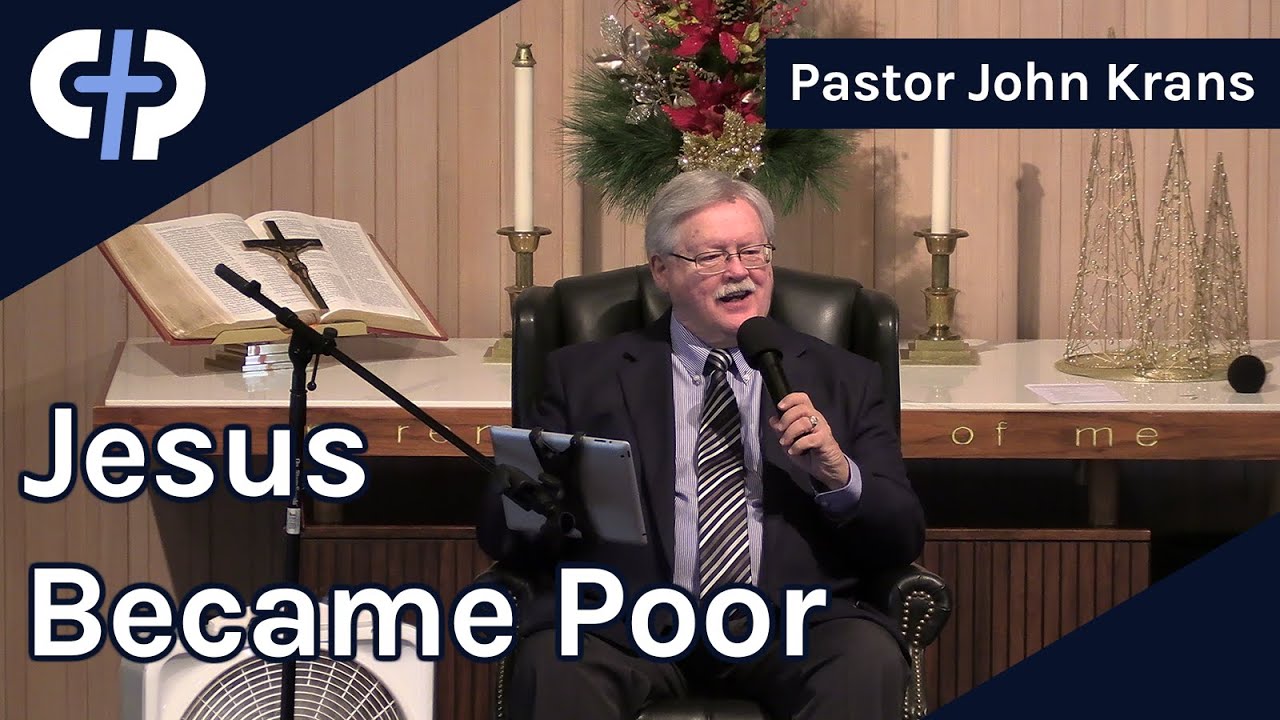 Jesus Became Poor | Pastor John Krans | December 11th, 2022 | Crowne ...