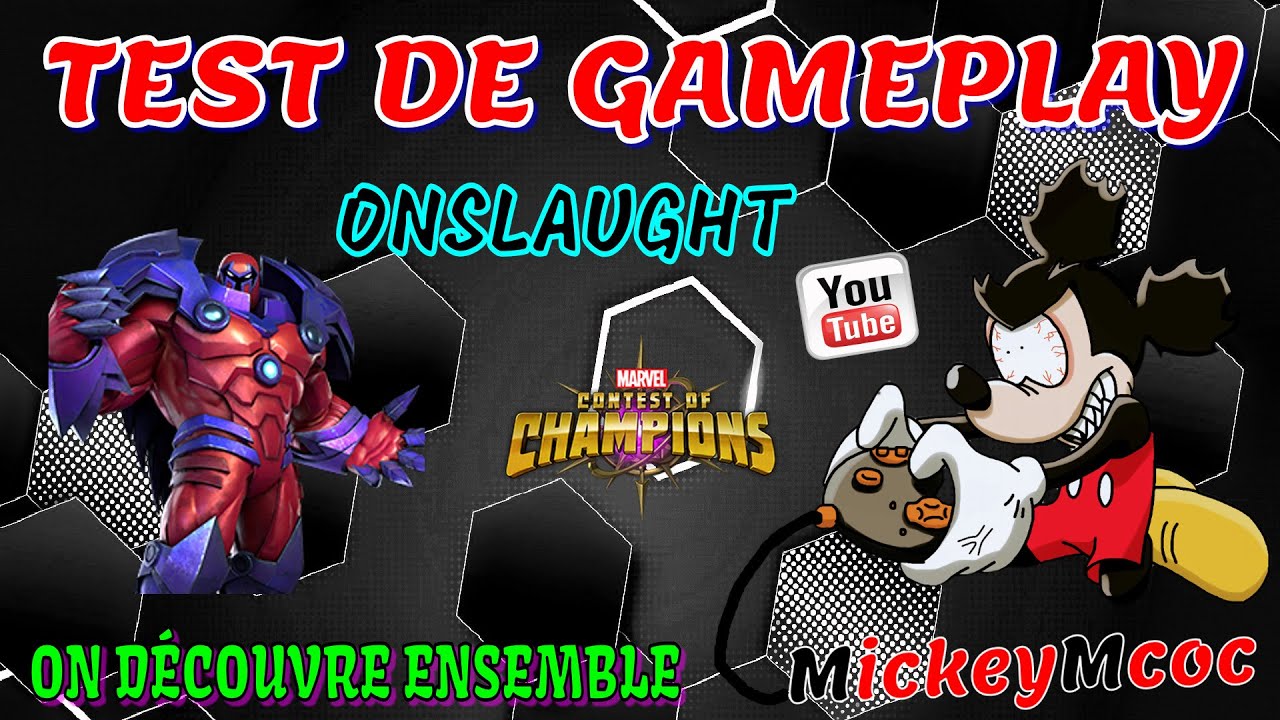 MCOC - TEST Onslaught 6r5++ - Enfin un perso complet #mickeymcoc - YouTube