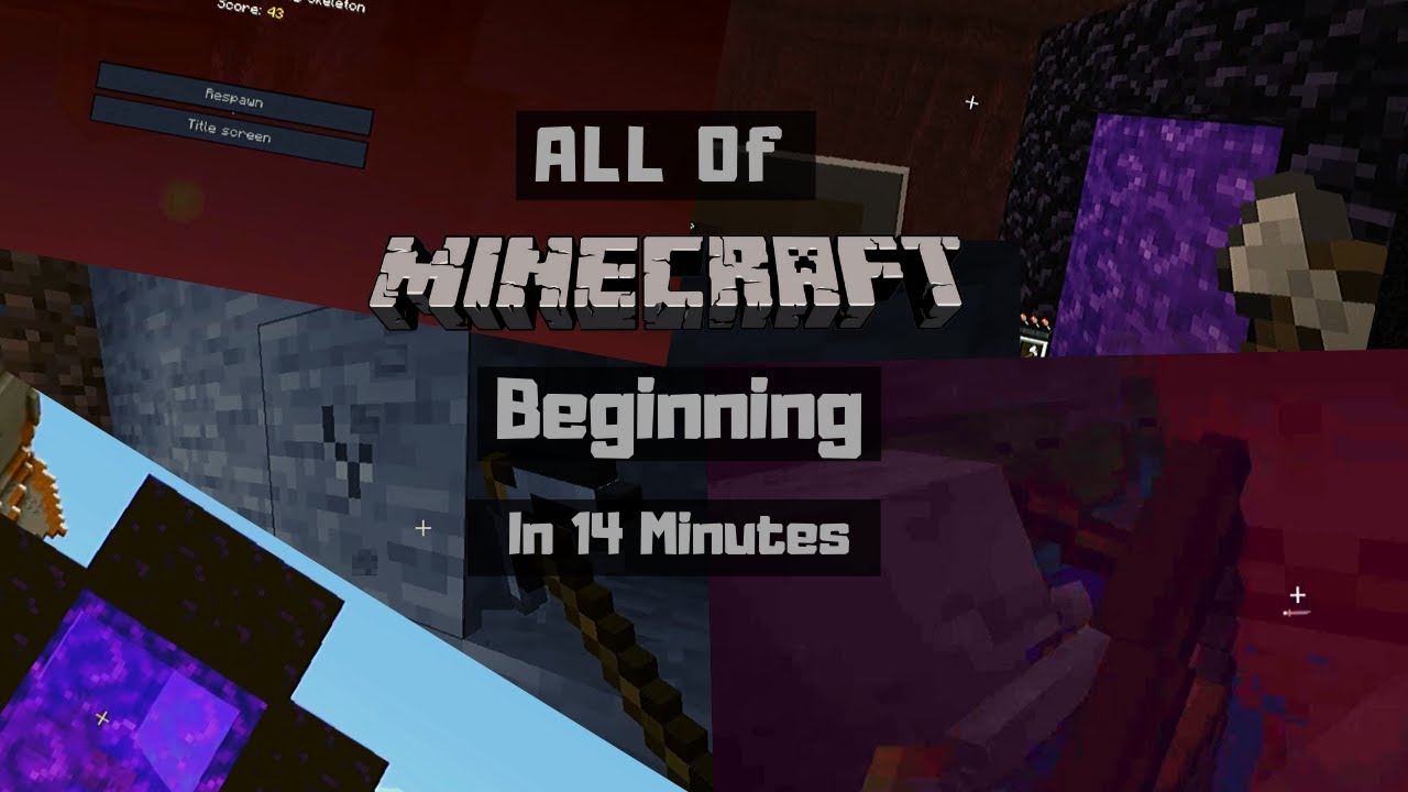 All of MINECRAFT Beginning In 14 Minutes - YouTube