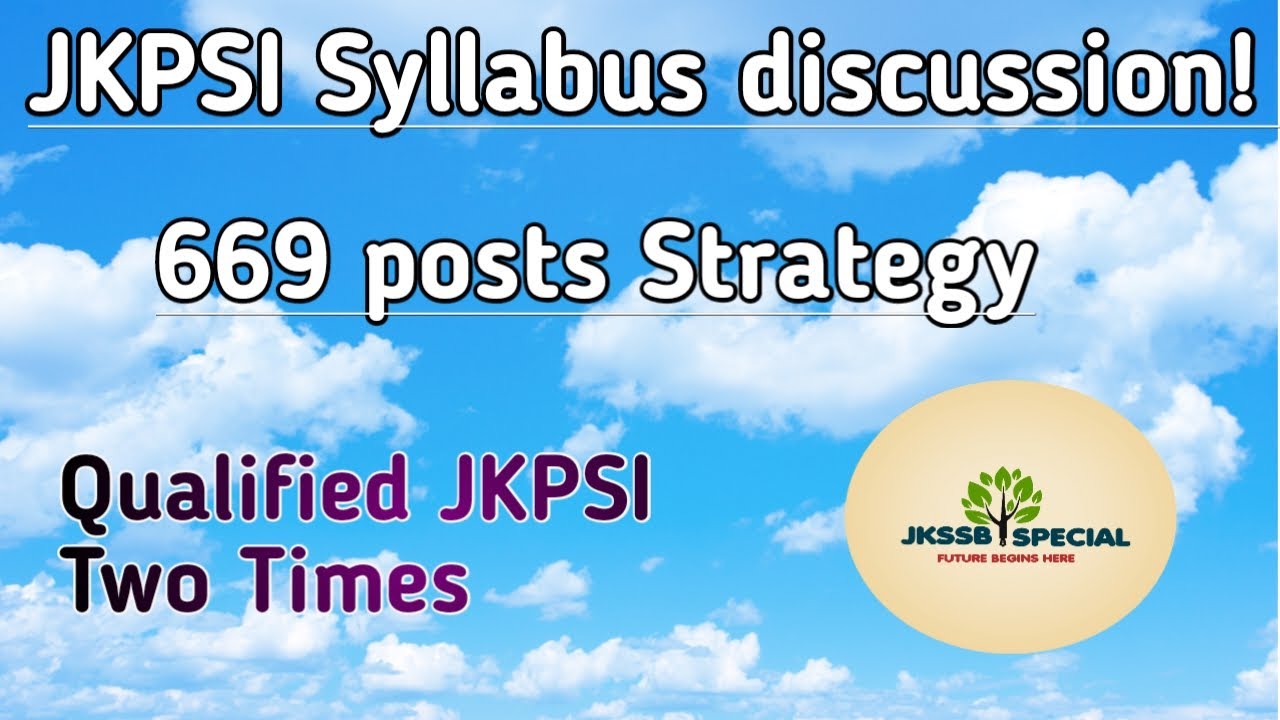 JKPSI Syllabus Discussion for 669 JKPSI Posts! - YouTube