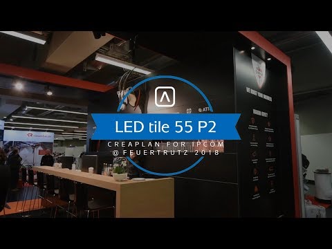Aluvision's LED tile 55 P2 - Creaplan for IPCOM @ Feuertrutz 2018