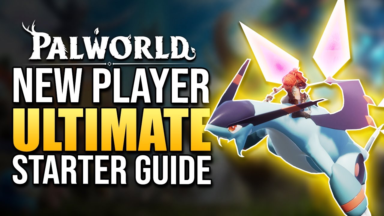 Palworld - The ULTIMATE STATER GUIDE // Everything You Need To Know ...