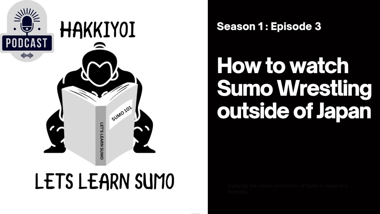 Let’s Learn Sumo - How to watch Sumo outside of Japan - YouTube