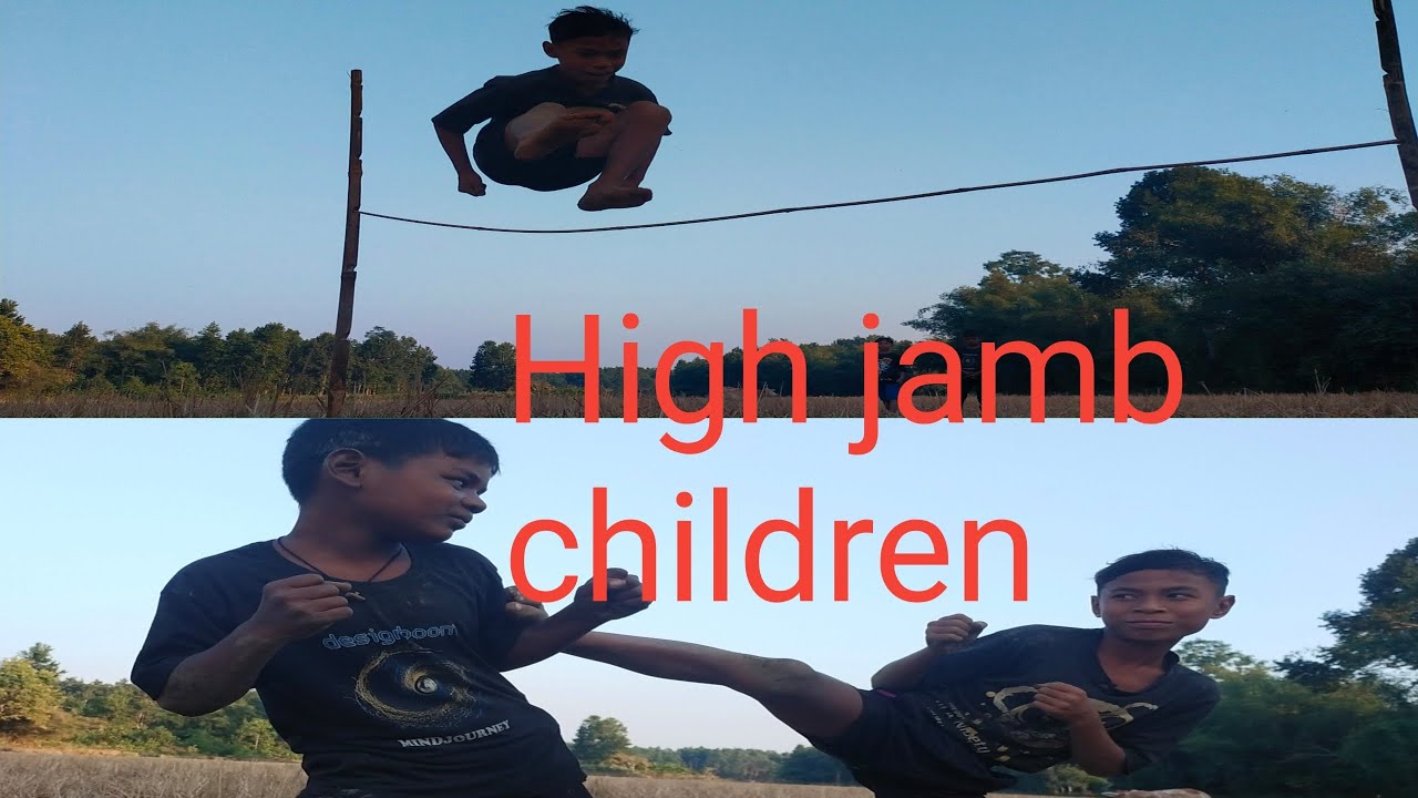 High jamb Training village children - YouTube