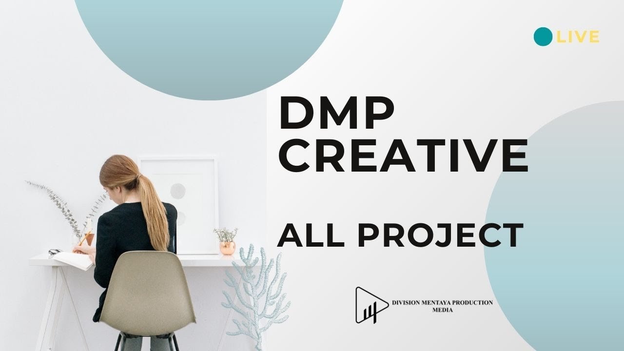 🔴 ALL PROJECT OF DMP CREATIVE - RADIO LIVE DMP - YouTube