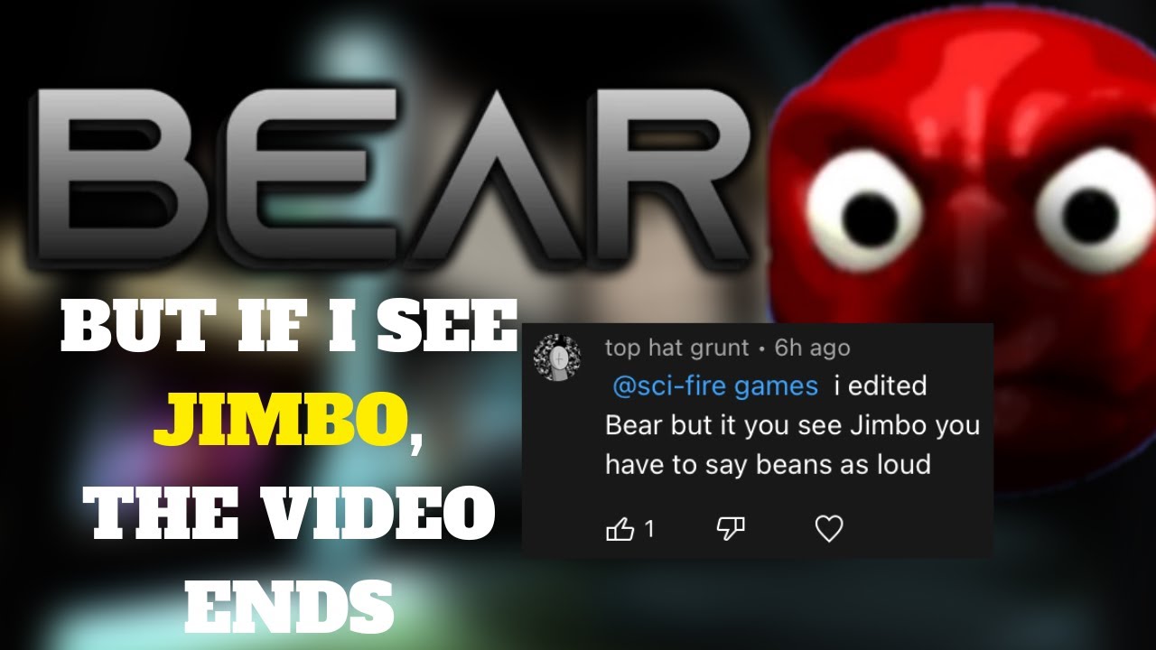 ROBLOX BEAR but if I see Jimbo, The video ends - YouTube
