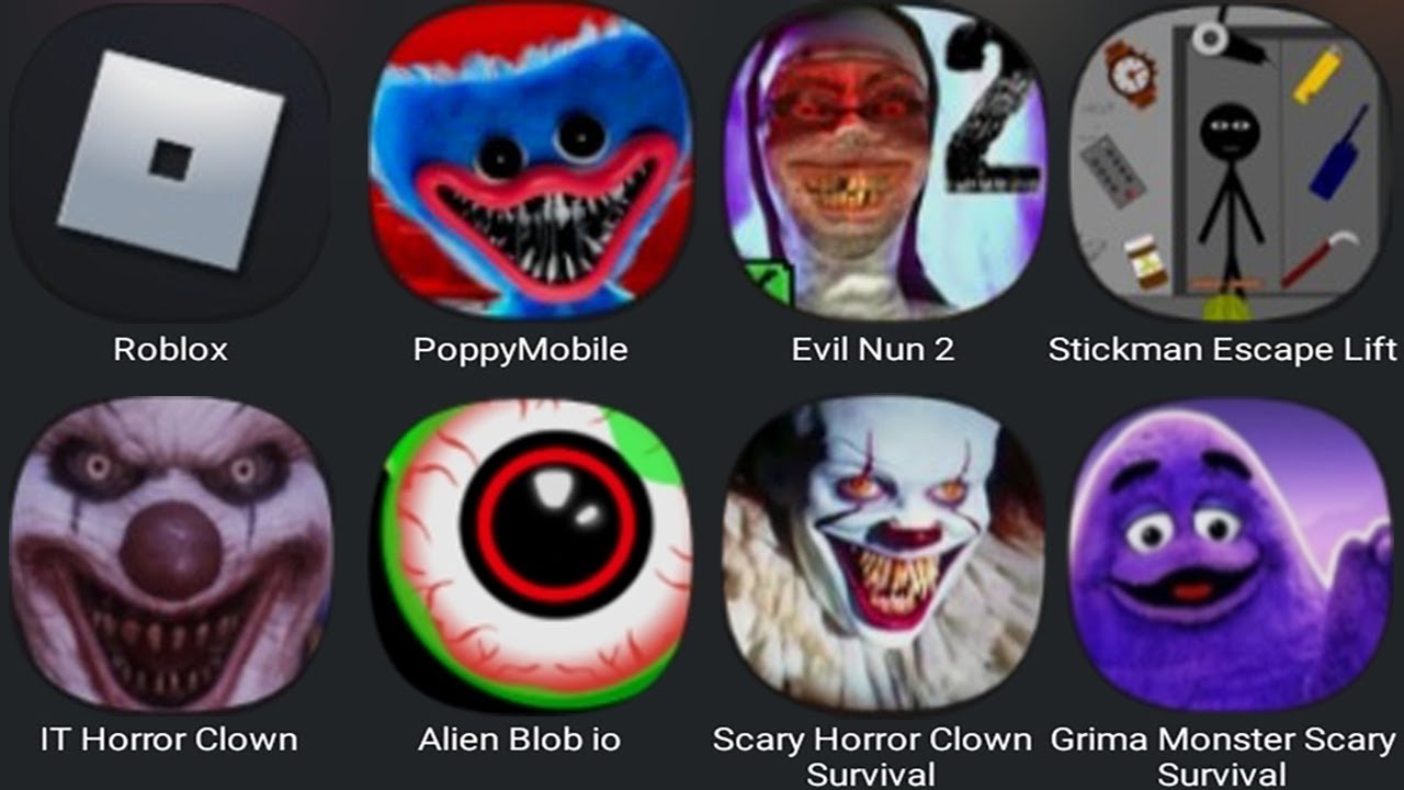 Roblox,Poppy Mobile,Evil Nun 2,Stickman Escape Lift,IT Horror Clown ...
