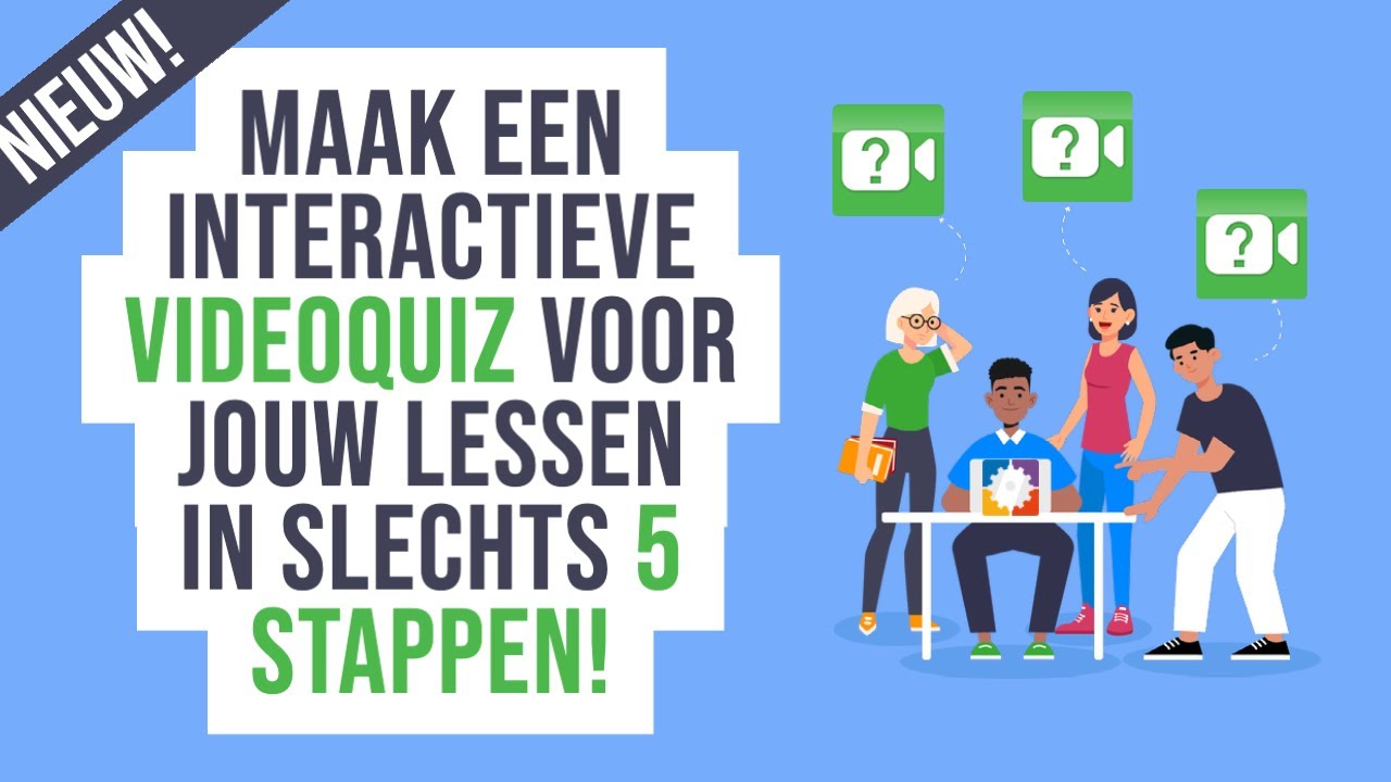 Maak een interactieve videoquiz voor jouw lessen in slechts 5 stappen ...