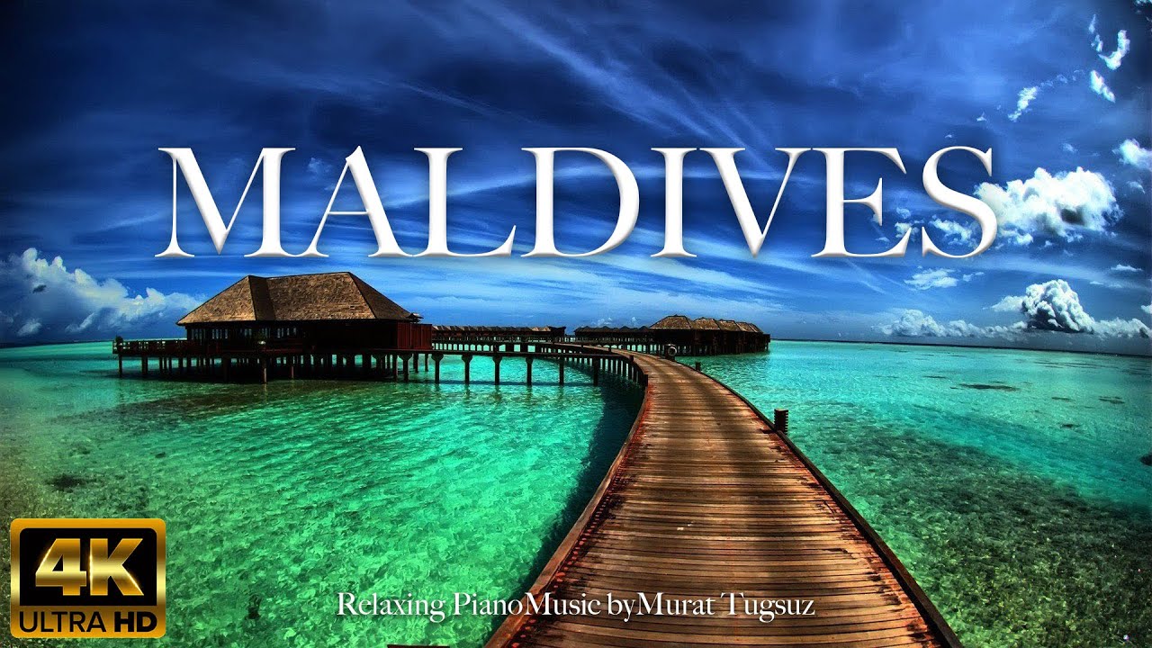 MALDIVES 4k | Relaxing Piano Music by Murat Tugsuz - YouTube