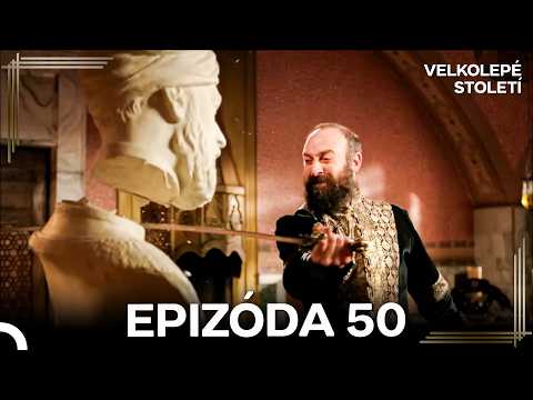 Velkolepé Století Dlouhá Epizoda 50 (Český Dabing)