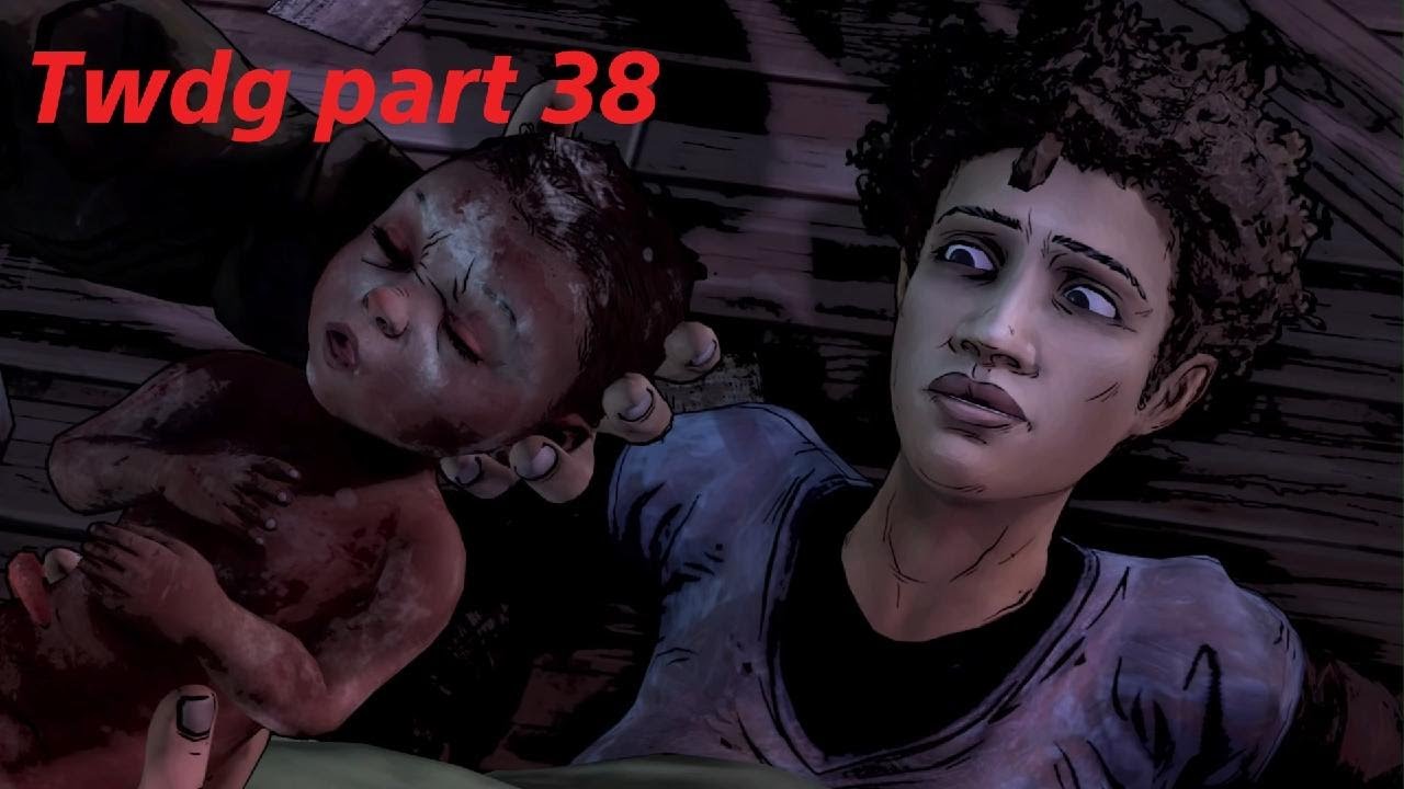 Twdg part 38 - YouTube