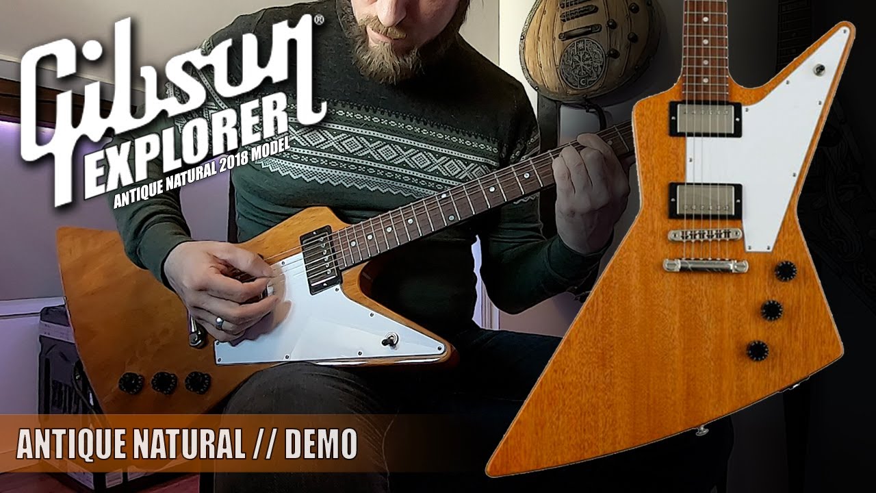 Gibson Explorer - Exploring The Antique - YouTube