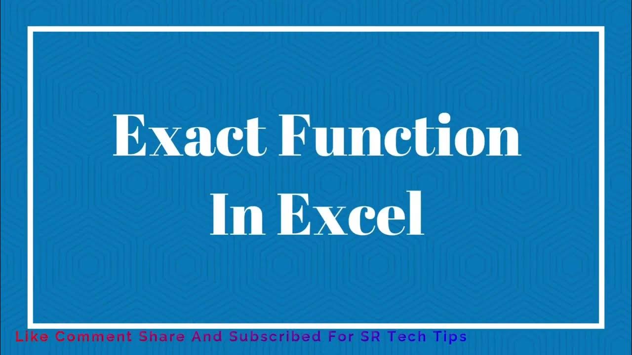 How To Use Exact Function In Excel YouTube how-to-use-exact-function-in-excel-youtube