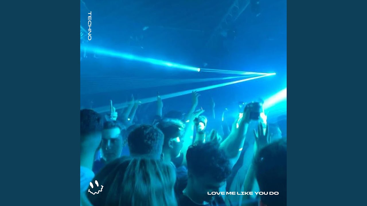 Love Me Like You Do Techno Youtube