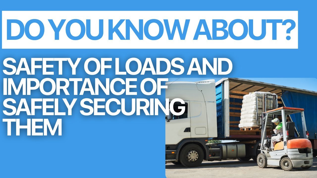 Safety of Loads - NTP Toolbox Talk - YouTube