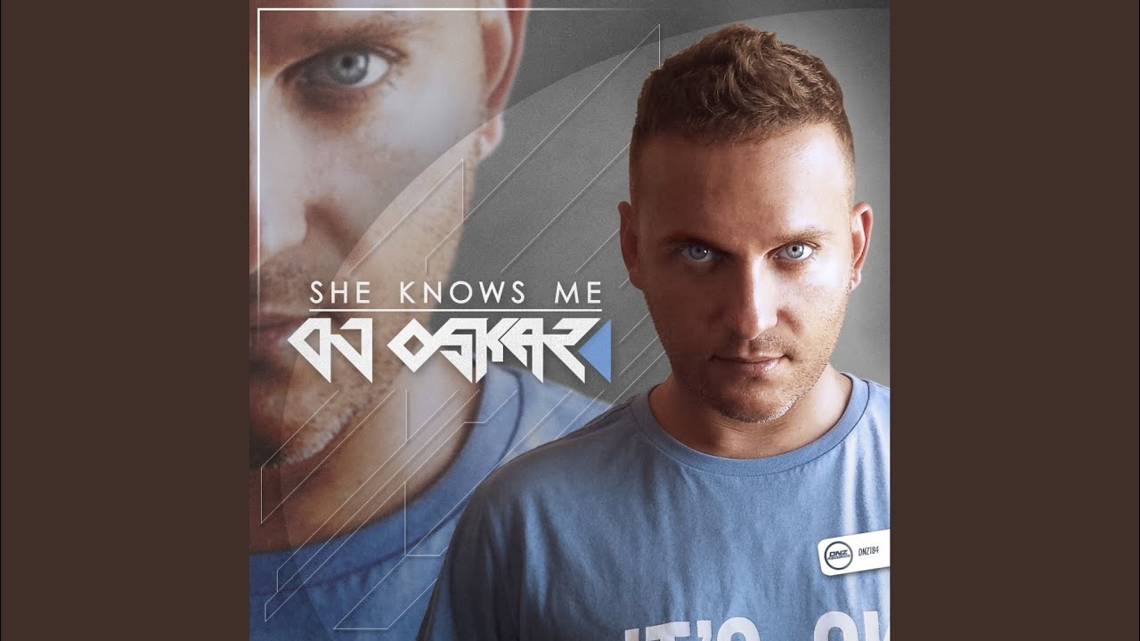 She Knows Me (Original Mix) - YouTube