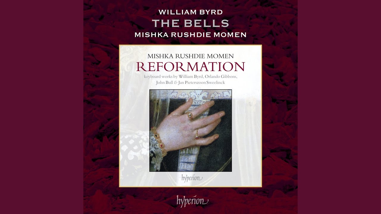 Byrd: The Bells, BK 38 - YouTube