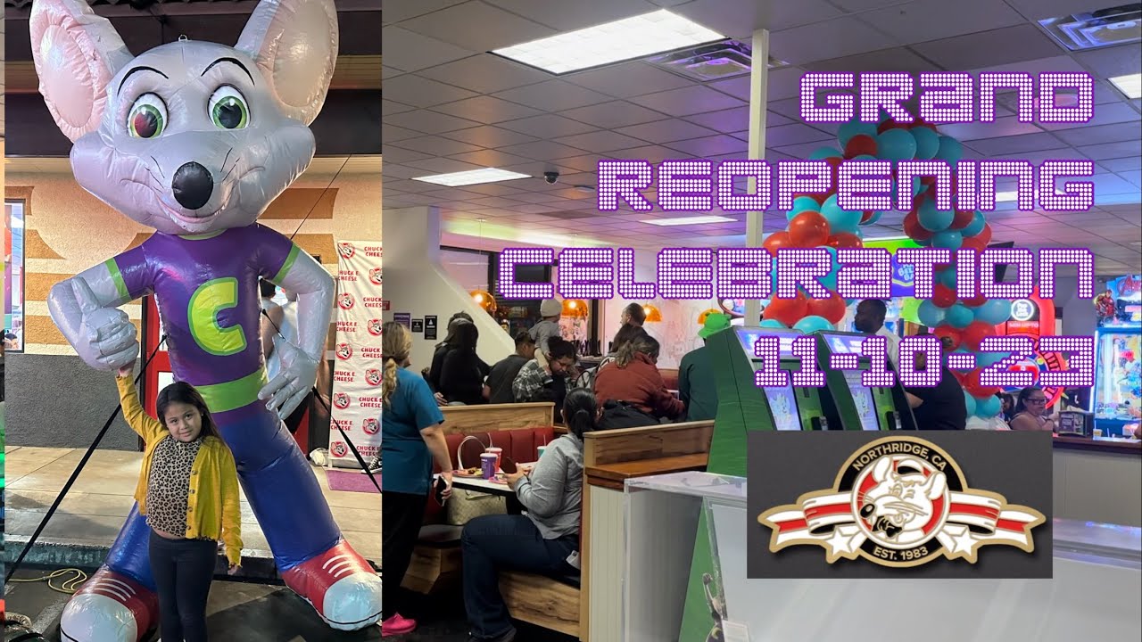 Grand Reopening Celebration Chuck E Cheese Northridge Ca Youtube