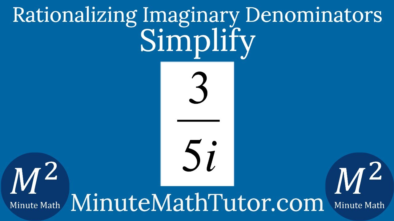 Simplify 3 5i YouTube simplify-3-5i-youtube