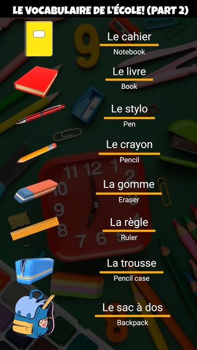 School Vocabulary in French – Le Vocabulaire de l’École! (PART 2) 🇫🇷 ...