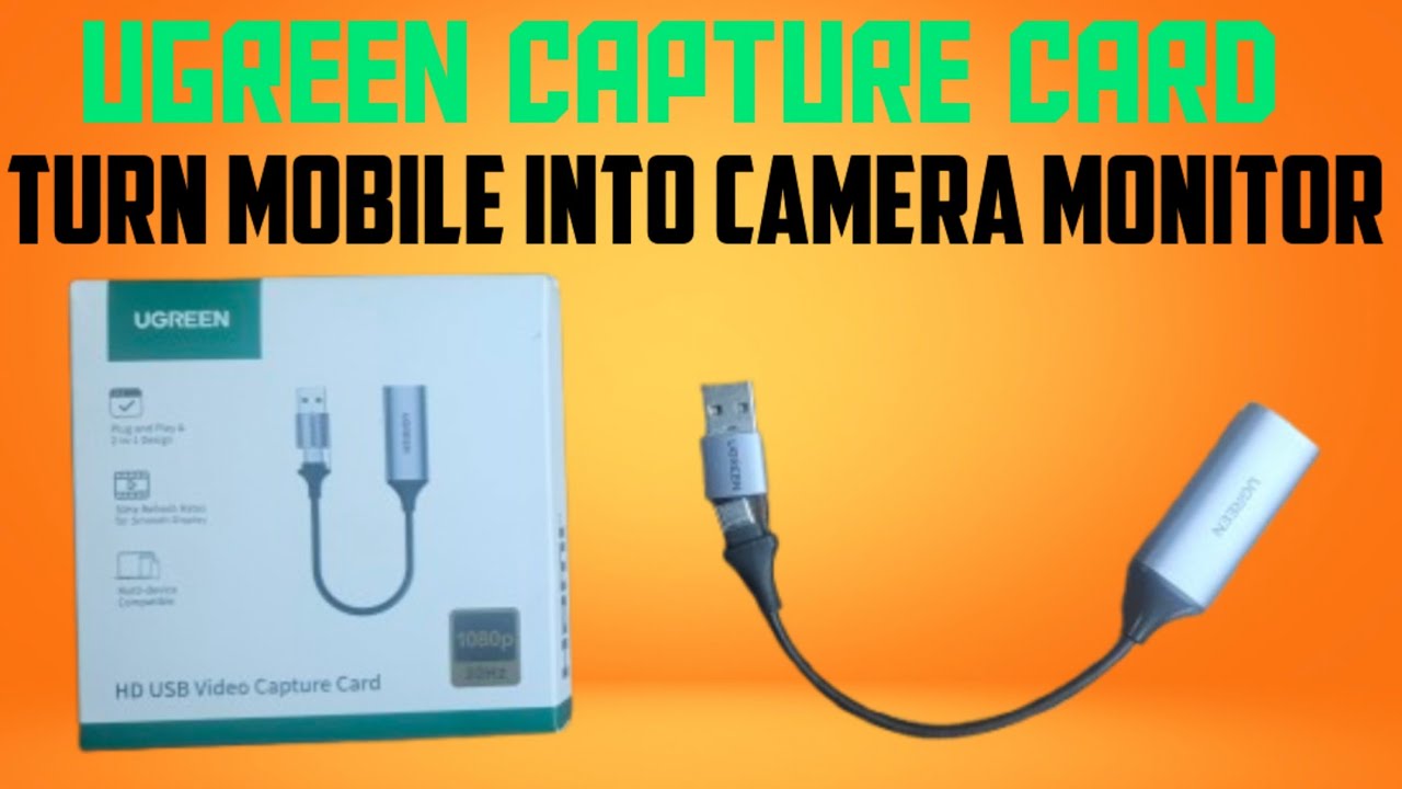 Turn mobile into a camera monitor using ugreen capture card - YouTube