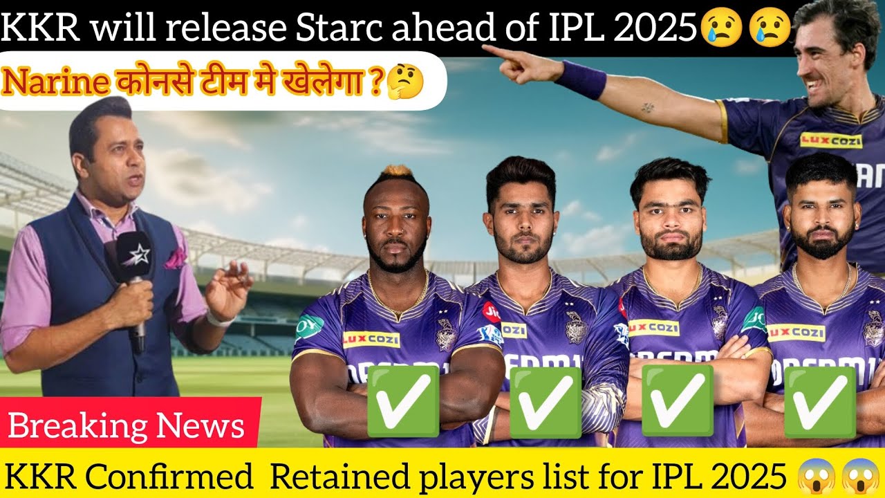 KKR retained players IPL 2025 😱 || KKR will release Starc 😢 || Narine ...
