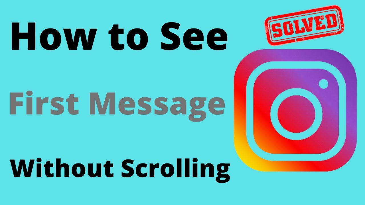 How To See First Message On Instagram Without Scrolling IPhone And how-to-see-first-message-on-instagram-without-scrolling-iphone-and