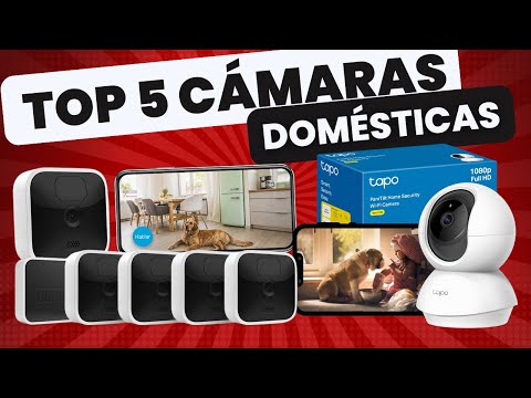 Top 5 Cámaras de Seguridad Domésticas Más Avanzadas del 2024!