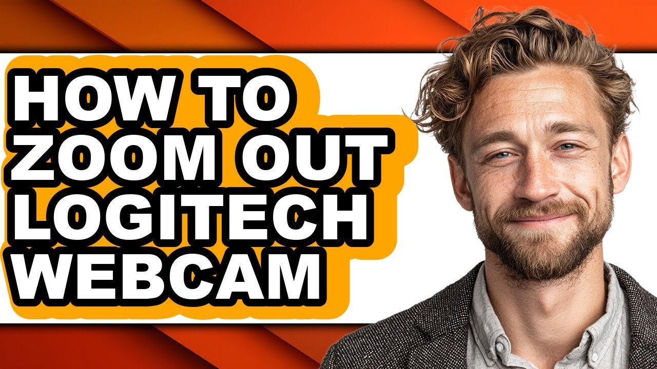 How to Zoom Out Logitech Webcam - Step by Step - YouTube